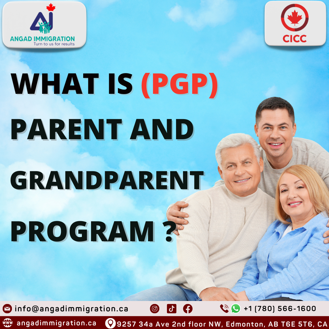 What is Canada's Parent and Grandparent Program (PGP)?