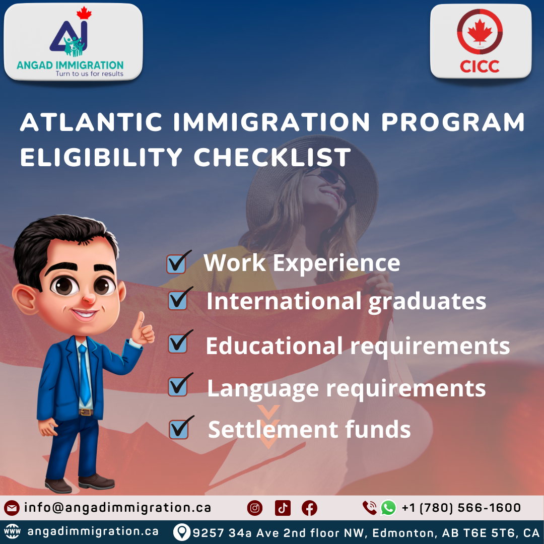Eligibility criteria for Atlantic Immigration Program Canada 2023